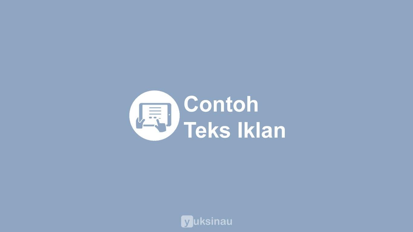 √ 15+ Contoh Teks Iklan Beserta Gambarnya (Lengkap)